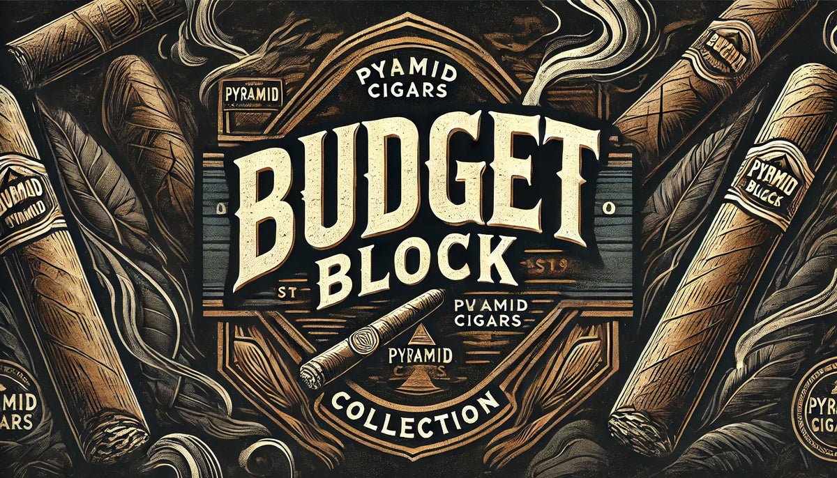 Budget Block – Pyramid Cigars